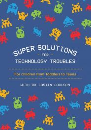 Kids Need Smart Parents, Not Smart Phones | Happy Families